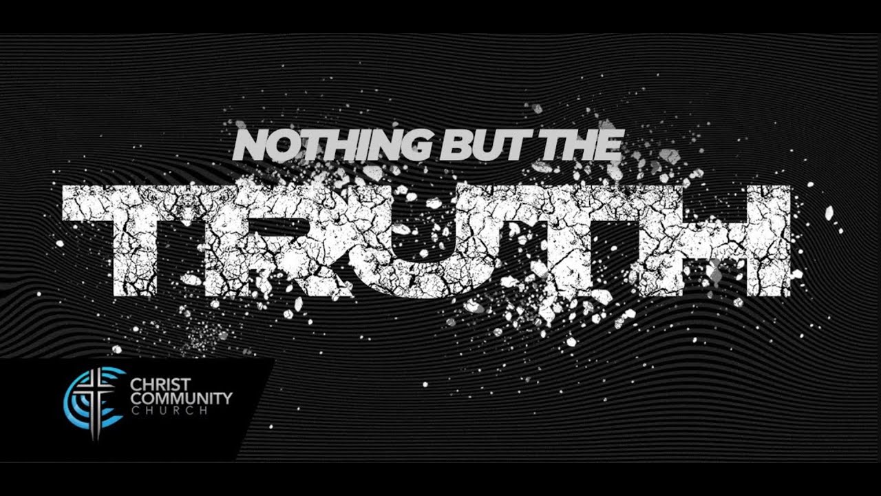 The Song Series - Nothing But The Truth - YouTube