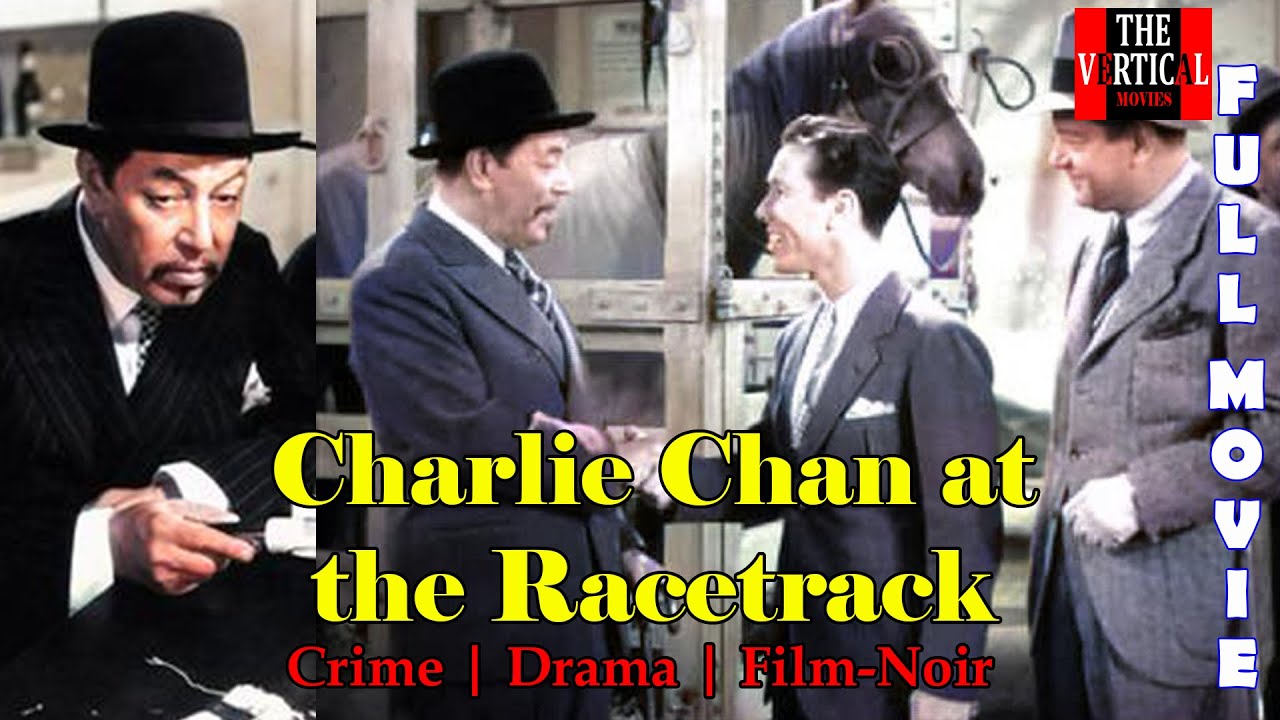 Charlie Chan at the Racetrack | Film-Noir | Thriller | Drama - YouTube