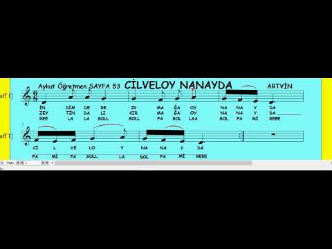 Sayfa 53 Cilveloy Nanayda Artvin Türküsü Flüt Notası Melodika Notası Solfej Etüt