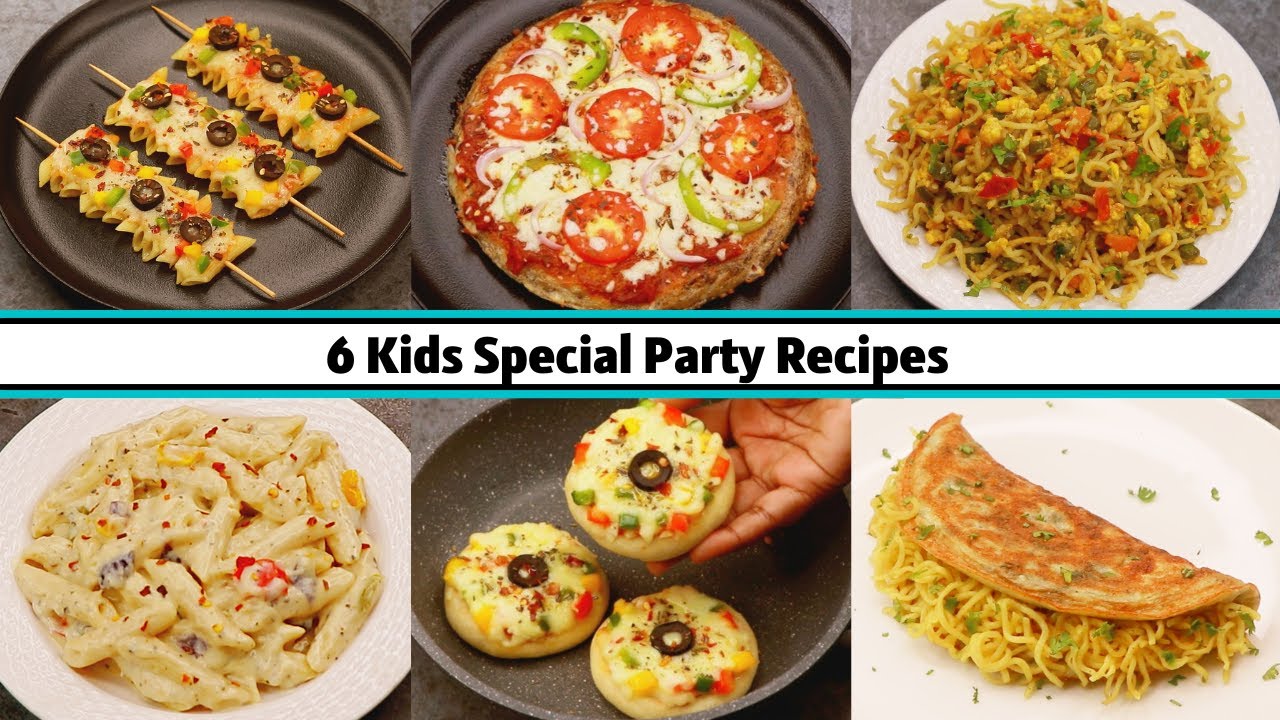 6 Kids Special Party Recipes | Easy & Quick Preparation For Kids Party ...