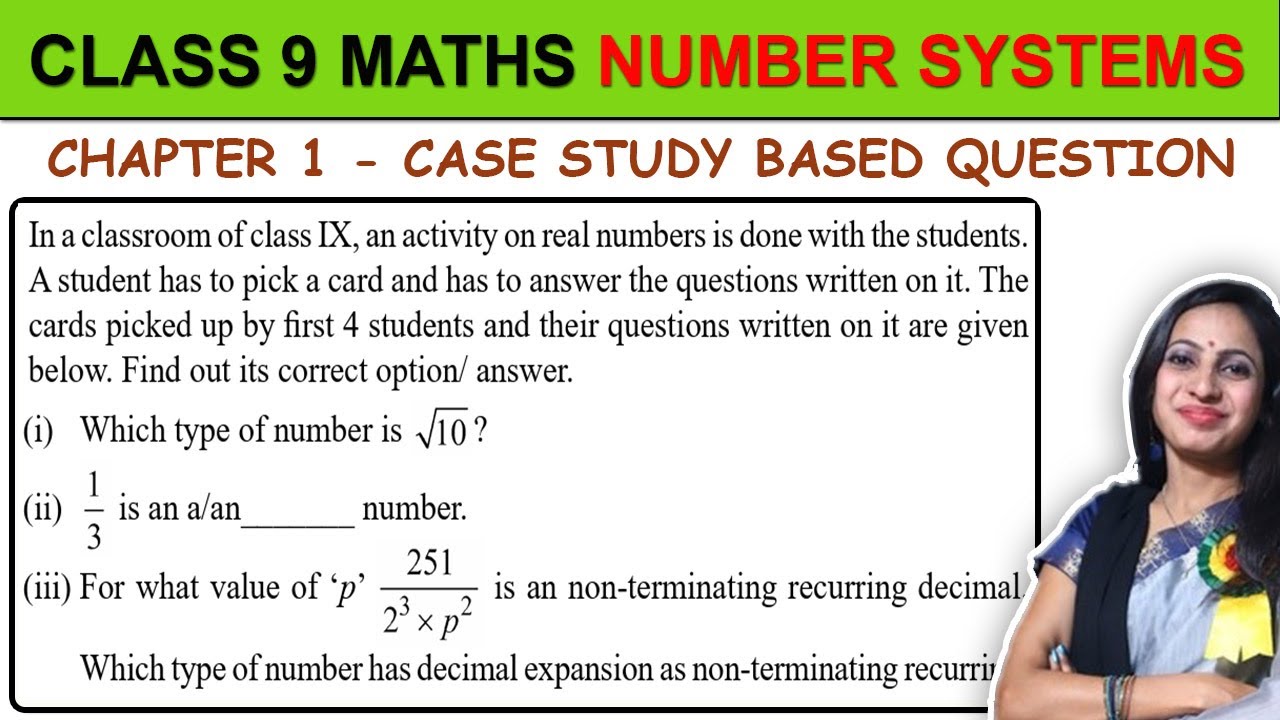 Class 9 Maths Chapter 1 Number Systems Case Study Question 9th Class class-9-maths-chapter-1-number-systems-case-study-question-9th-class