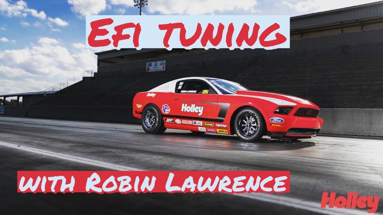 Tuesday Tech Segment Ep. 4: EFI Tuning w/ Robin Lawrence of Holley ...