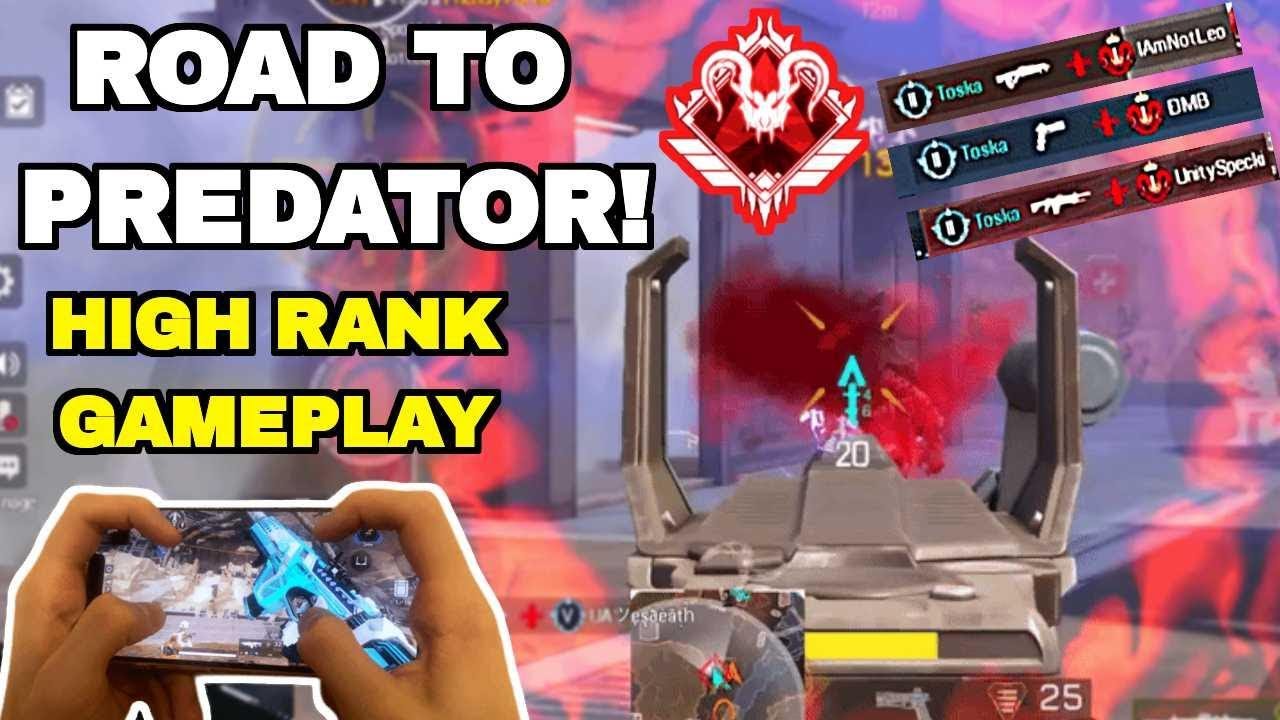 Apex Legends Mobile: Road To PREDATOR! High Rank GAMEPLAY - YouTube