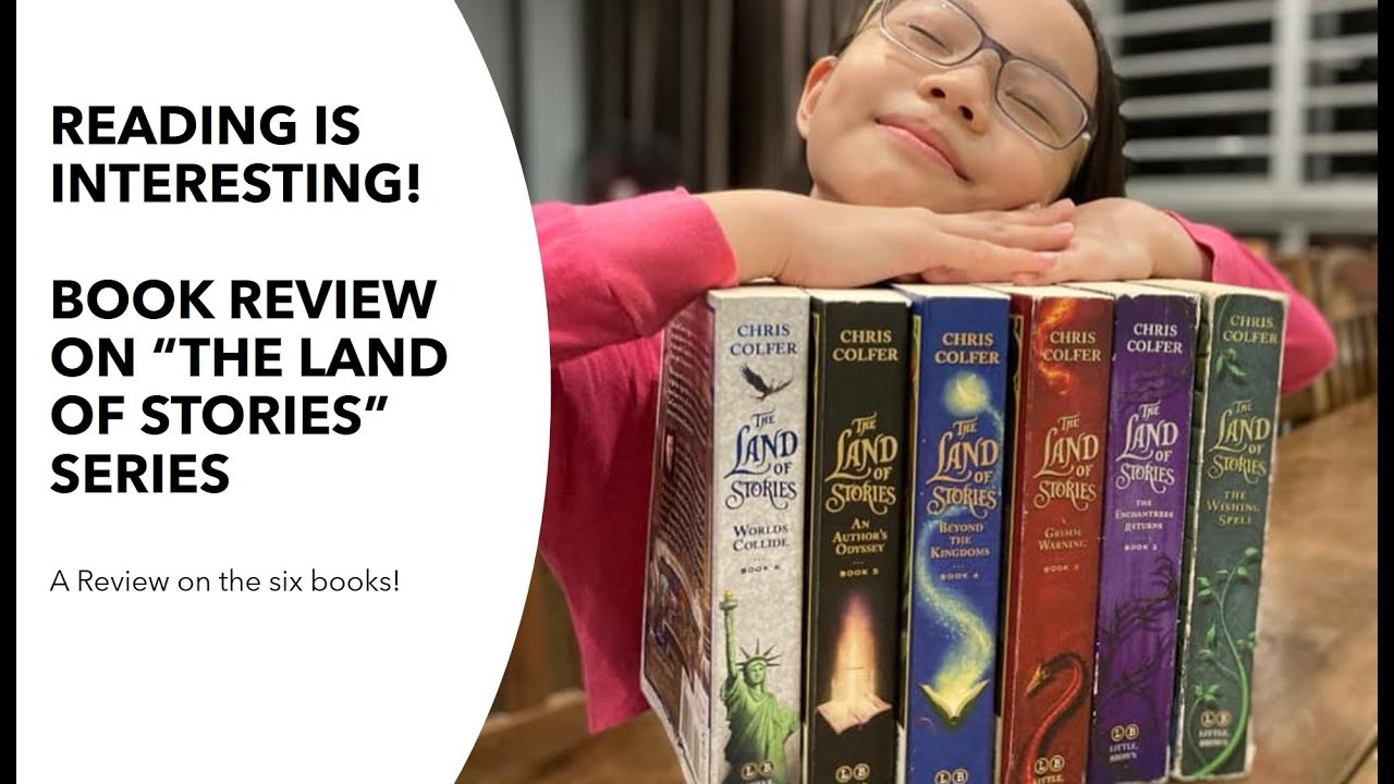 Reading is Interesting! Book review on The Land of Stories! All six ...