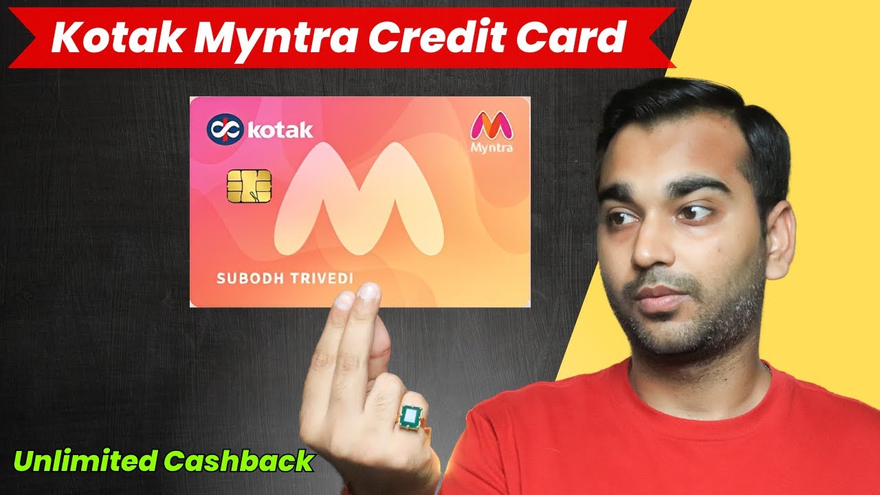 Kotak Myntra Credit card unlimited Cashback ⚡️ Benefits & Charges - YouTube