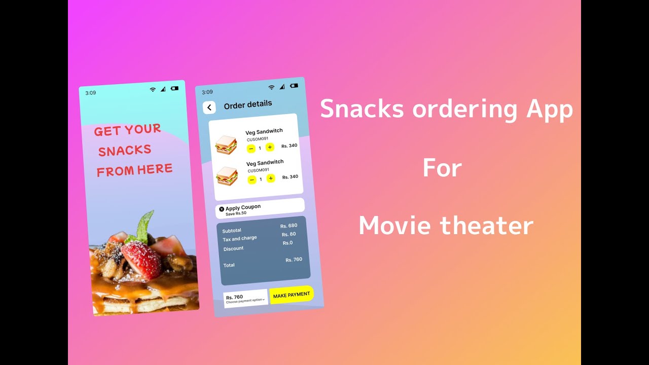 Design Snacks ordering App for movie theater #figma #app #uidesign #snacksopening #mobileapps # ...