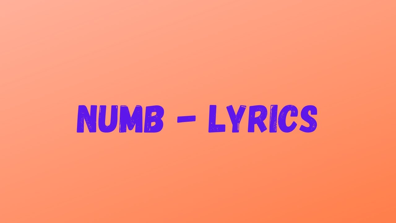 Numb Lyrics YouTube Music numb-lyrics-youtube-music