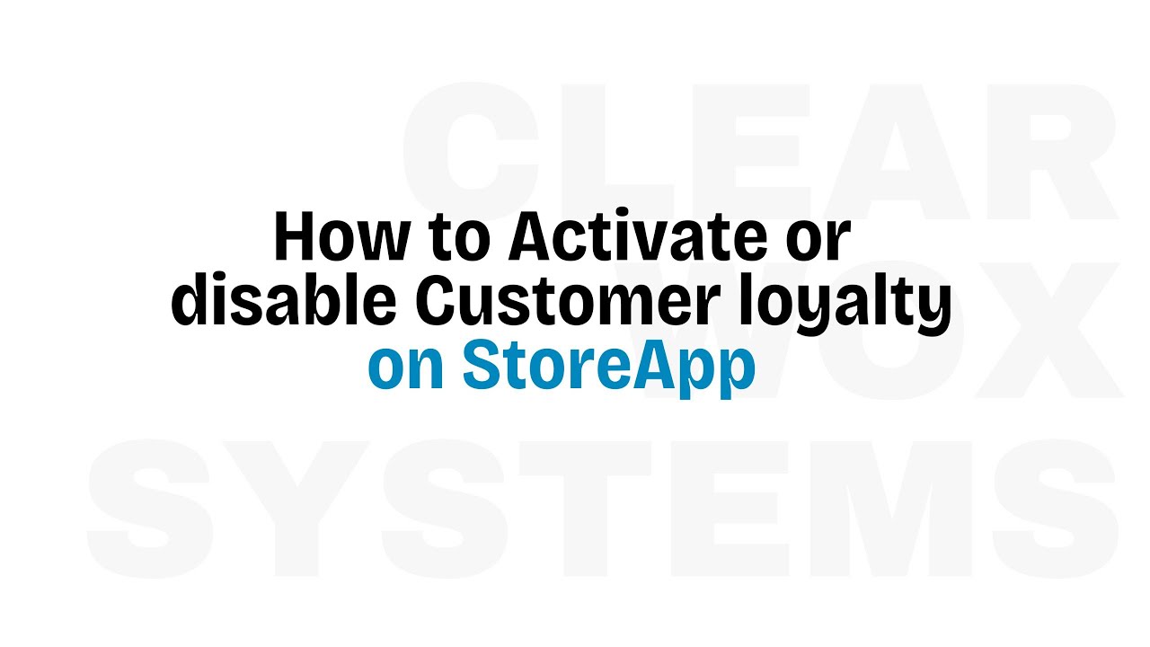 How to activate or disable Customer loyalty - YouTube