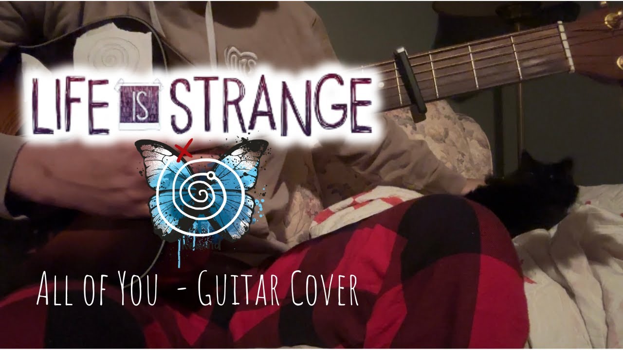 Syd Matters - To All of You (Life is Strange) Acoustic Guitar Cover ...