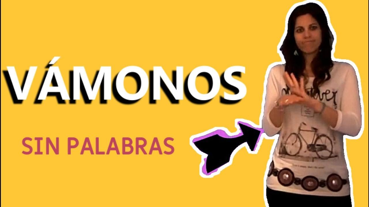 Cómo se dice VÁMONOS en español - YouTube
