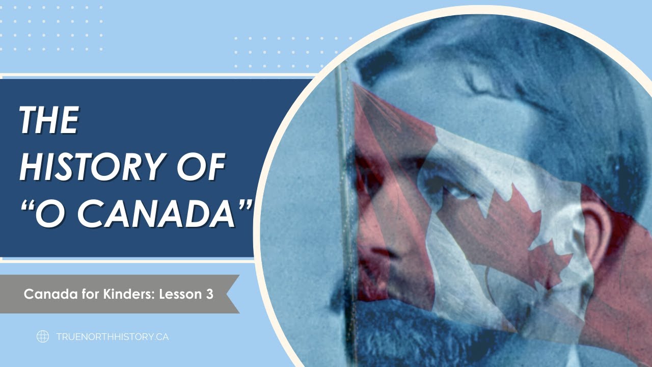 History of "O Canada" | True North History - YouTube