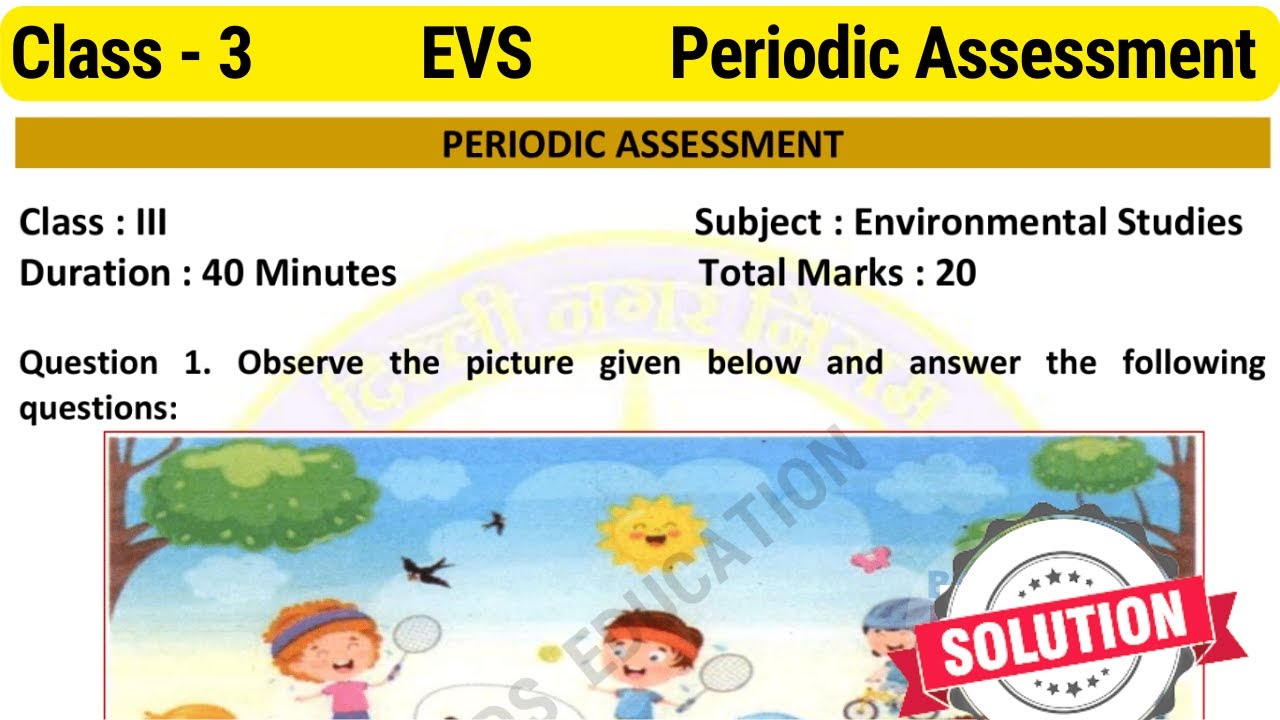 Class 3 EVS Assessment 4 || class 3 EVS test paper with solution ...