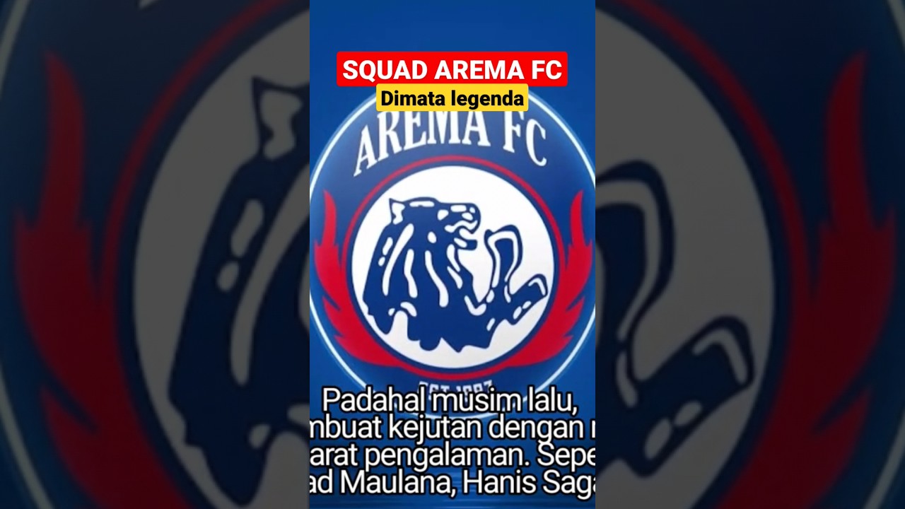 SQUAD AREMA FC DI NILAI LEGENDA #shorts #aremafc - YouTube