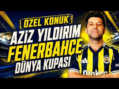 Bir Bilim İnsanının Gözünden: Aziz Yıldırım, Fenerbahçe ve Futbol Aklı! Ayrıca Dünya Kupası