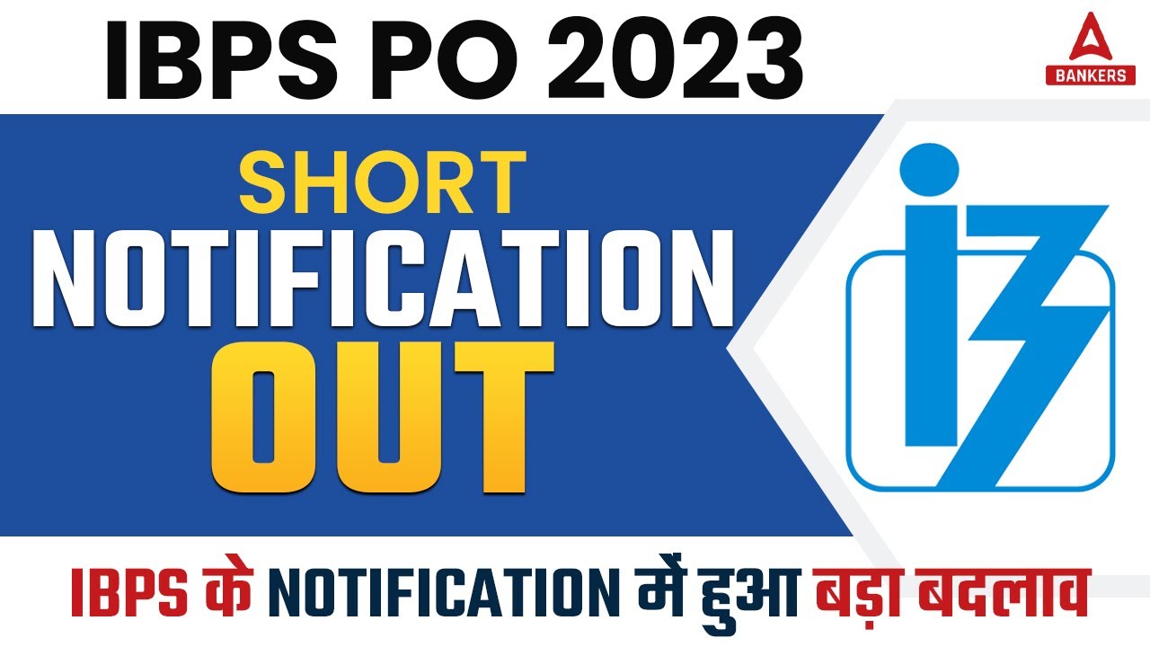 IBPS PO Notification 2023 | IBPS PO Short Notification Out!! | IBPS PO ...