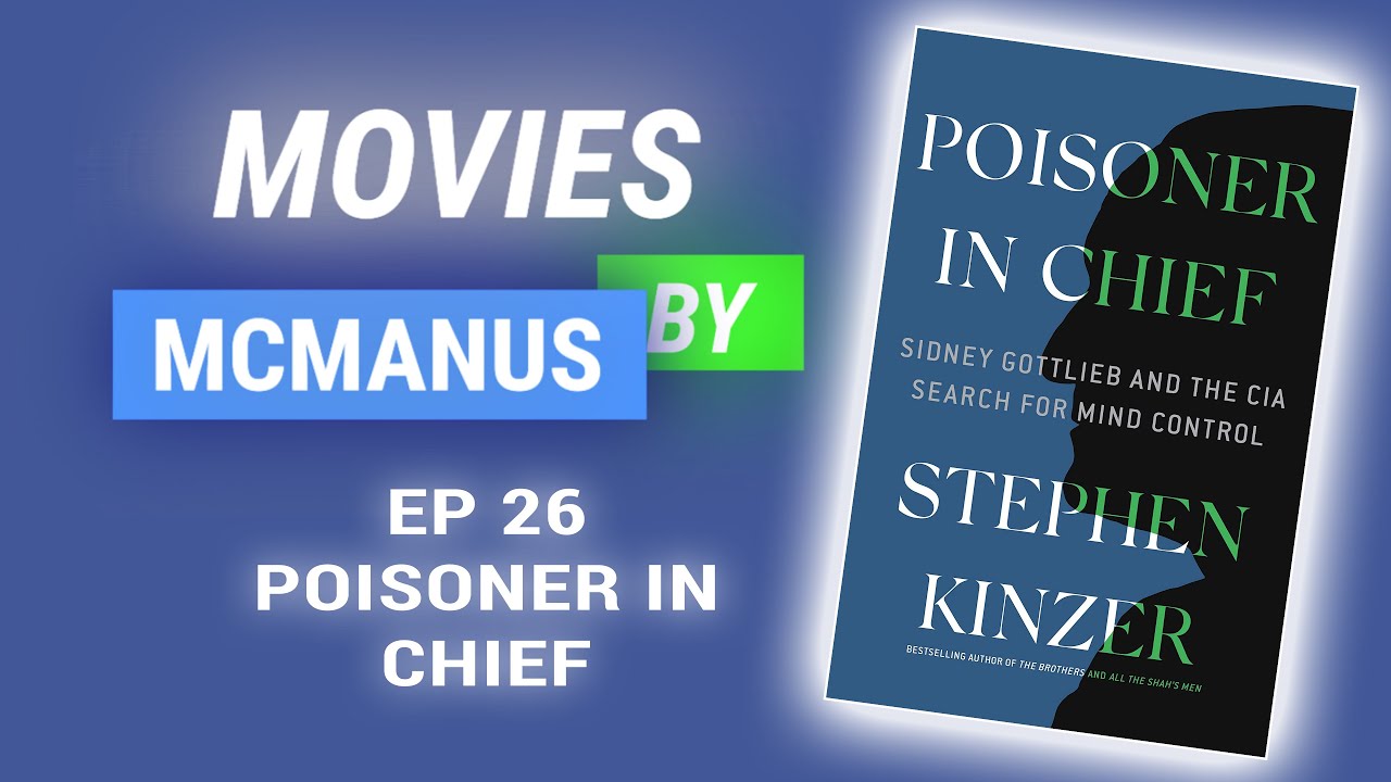 Poisoner in Chief - Movies By McManus Ep. 26 - YouTube