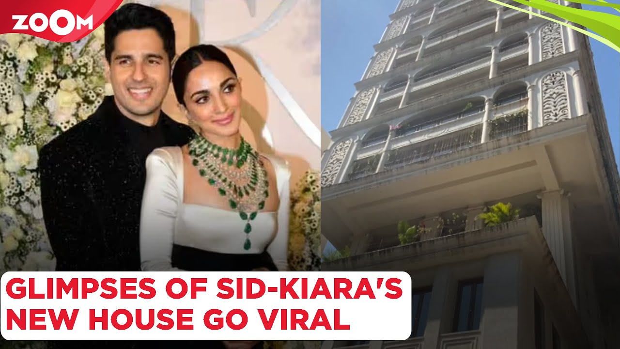 Sidharth Malhotra And Kiara Advani Wedding Glimpses Of Their New House