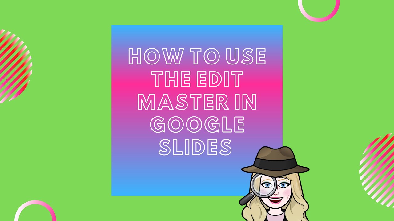 How to edit the master in Google Slides. - YouTube