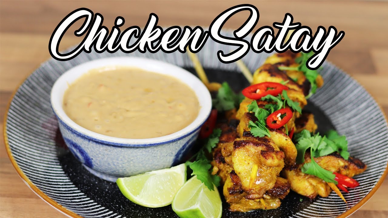 Simple chicken satay with homemade peanut satay sauce - YouTube