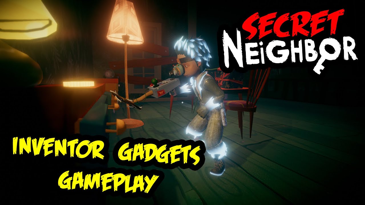 SECRET NEIGHBOR INVENTOR GADGETS GAMEPLAY (Secret Neighbor Update ...