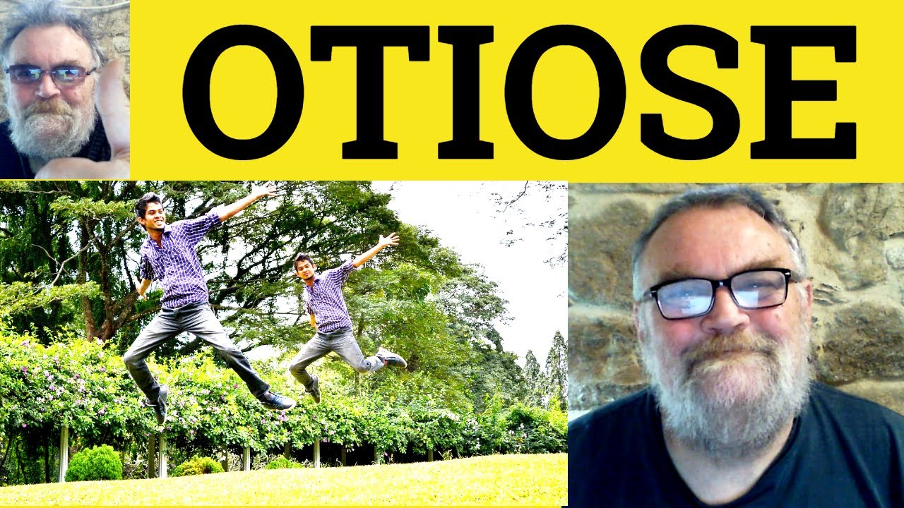 😎 Otiose Meaning - Otiose Defined - Otiose Examples - Otiose Definition ...