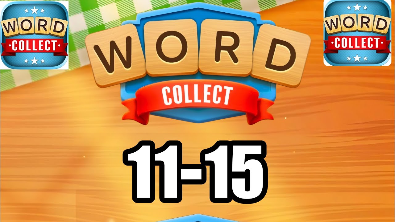 WORD COLLECT level 11 12 13 14 15 - YouTube