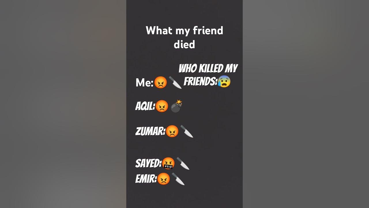 What my friends died me:revenge - YouTube