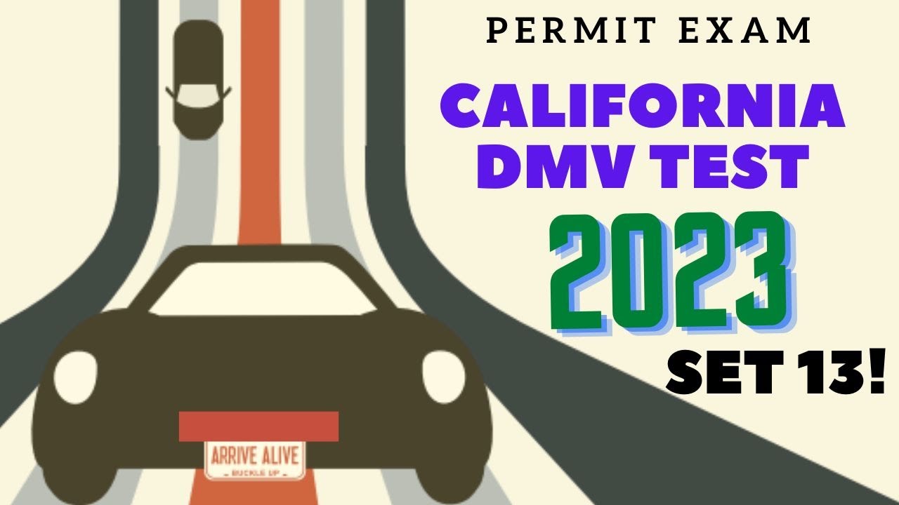 California DMV Written Test 2023 | SET 13 - YouTube