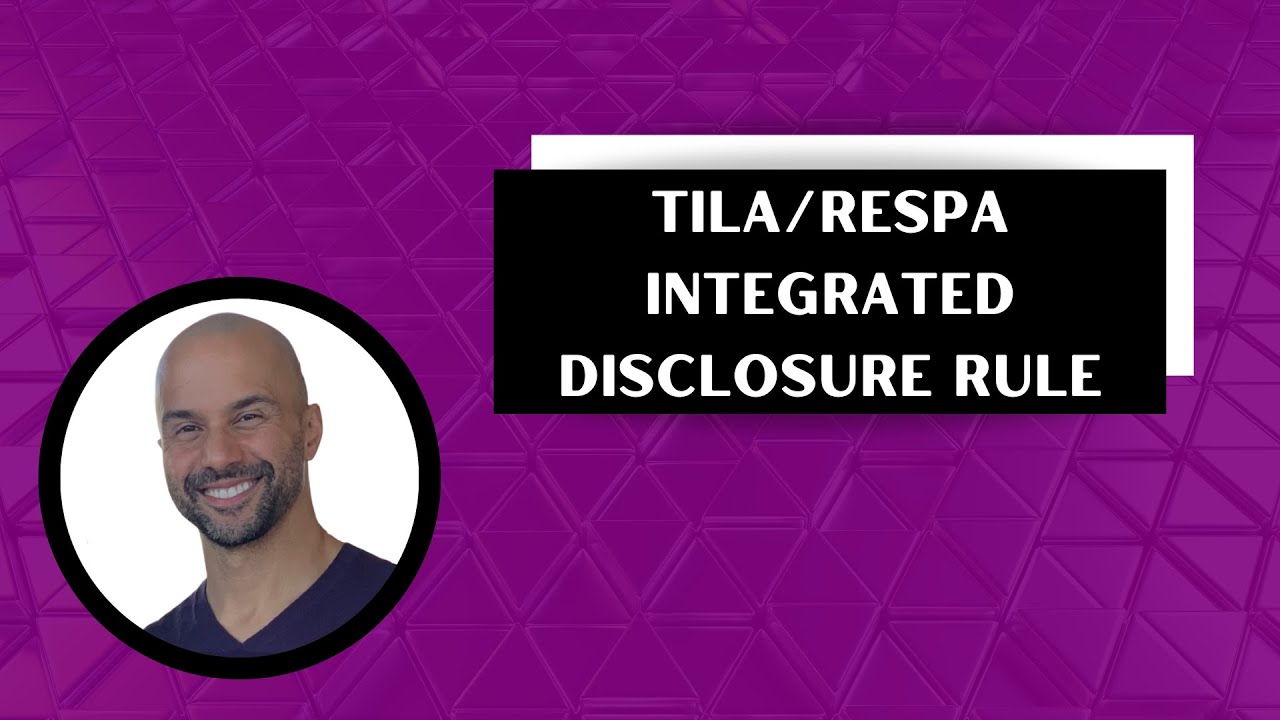 What is the TILA RESPA Integrated Disclosure Rule? - YouTube