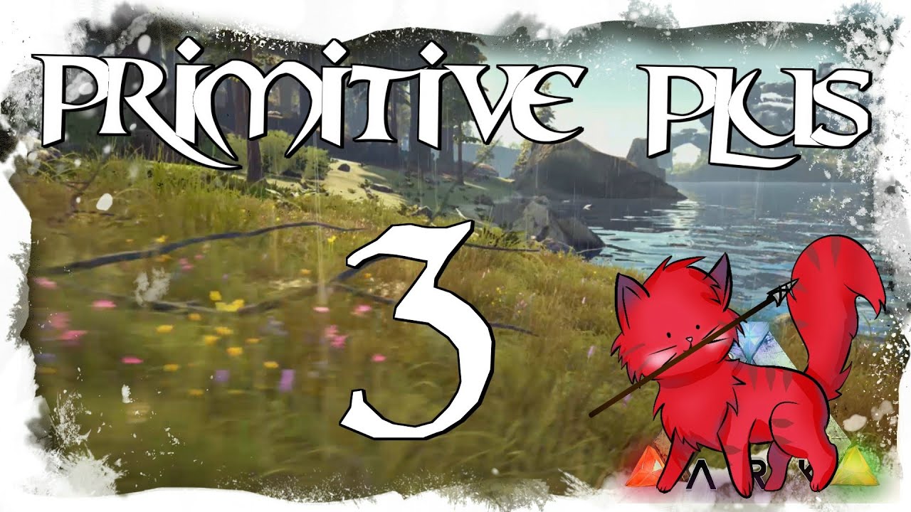 ARK PRIMITIVE PLUS [Center Map] [German/Deutsch] # 3 - Schwieriger ...