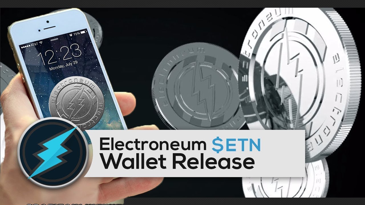 Official Electroneum ($ETN) Wallet Release - YouTube