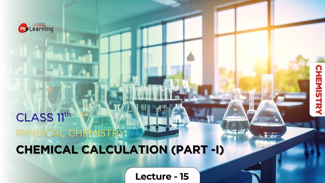 CHEMICAL CALCULATION PART I: 15/19 - YouTube