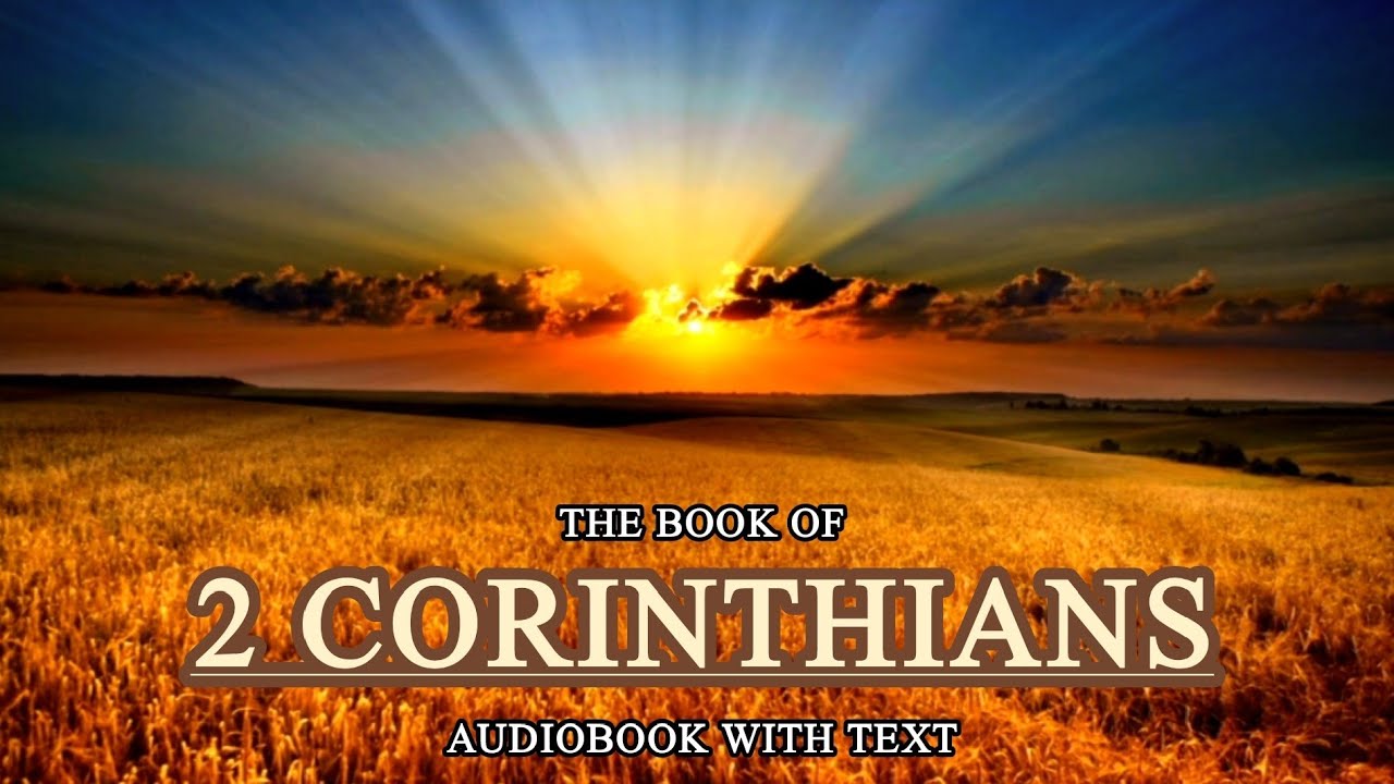 STRENGTH THROUGH SUFFERING • 2 CORINTHIANS FULL AUDIOBOOK WITH TEXT ...