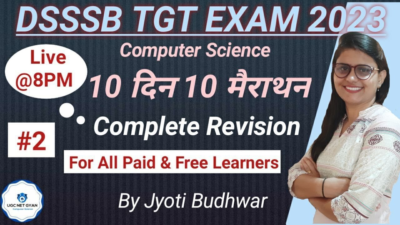 #2 Marathon for DSSSB TGT Computer Science Exam 2023 | Jyoti Budhwar ...