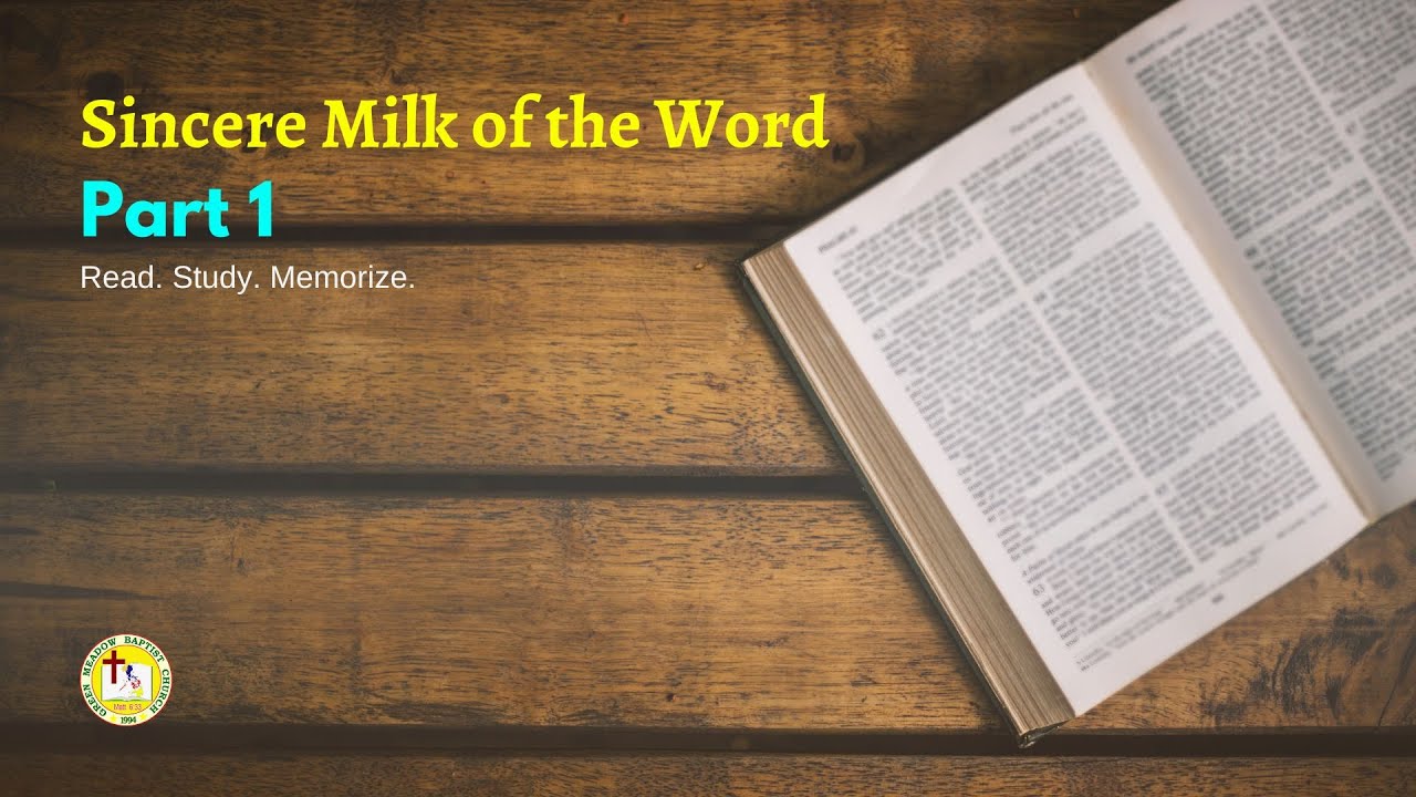 GMBC MIDWEEK PRAYER MEETING | PART 1 - SINCERE MILK OF THE WORD - YouTube