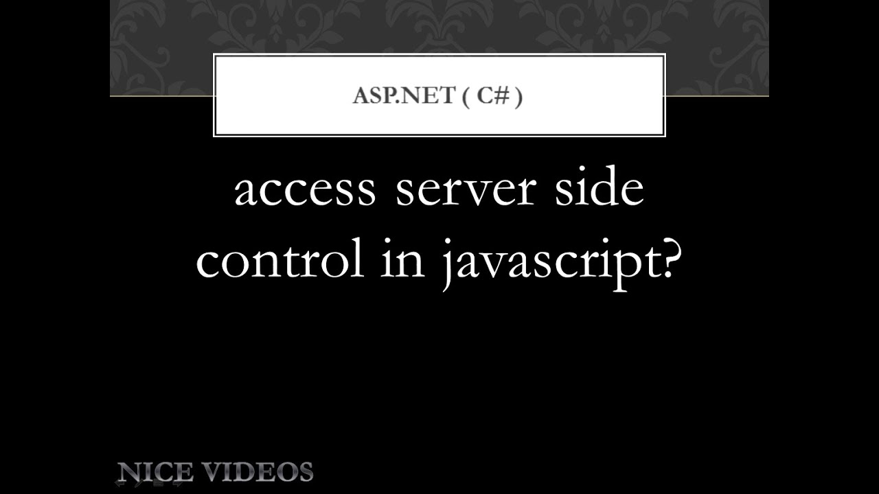 Access Server Side Control In Javascript Access Server Side Controls In Client Side Aspnet