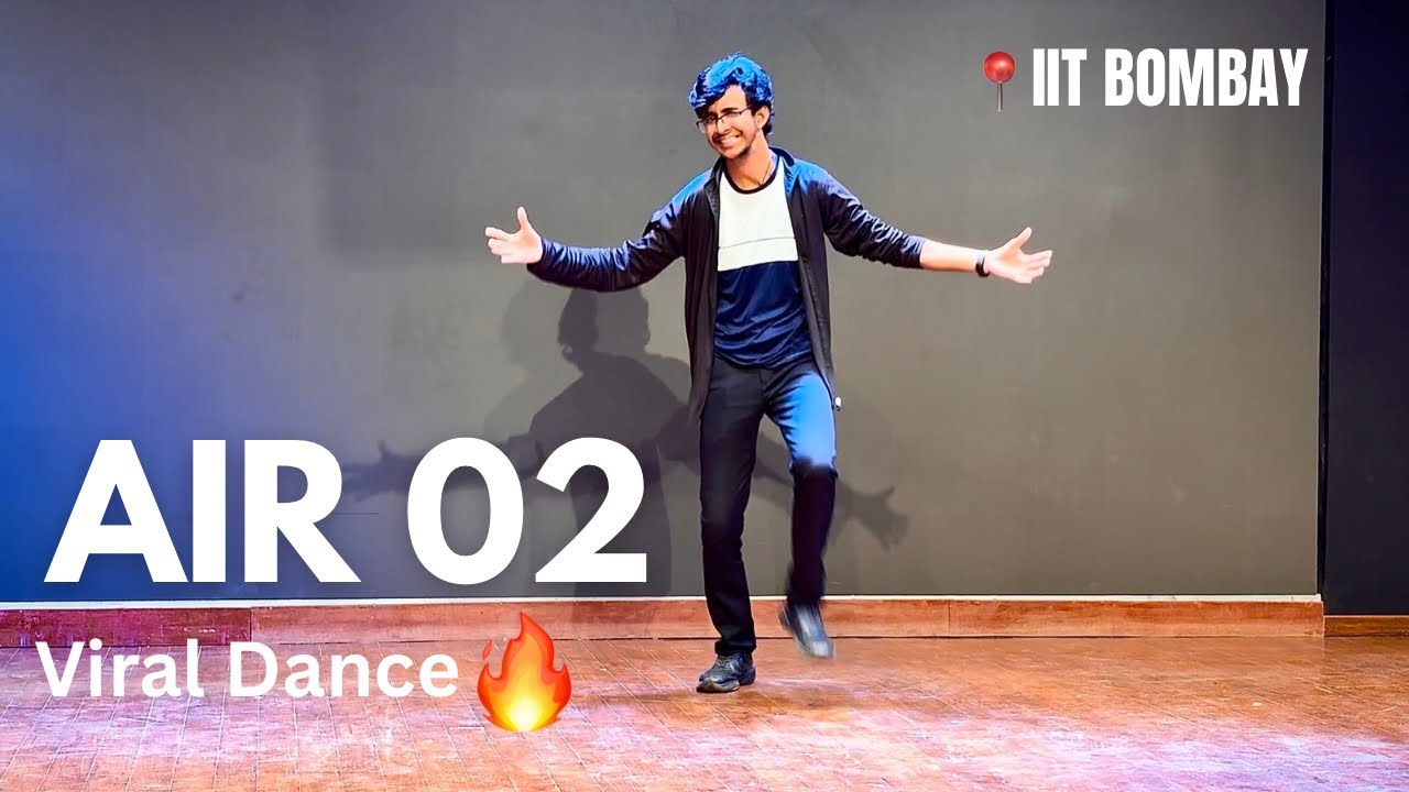 JEE AIR 2 Saksham Jindal FULL DANCE 🔥ft. IIT Bombay - YouTube
