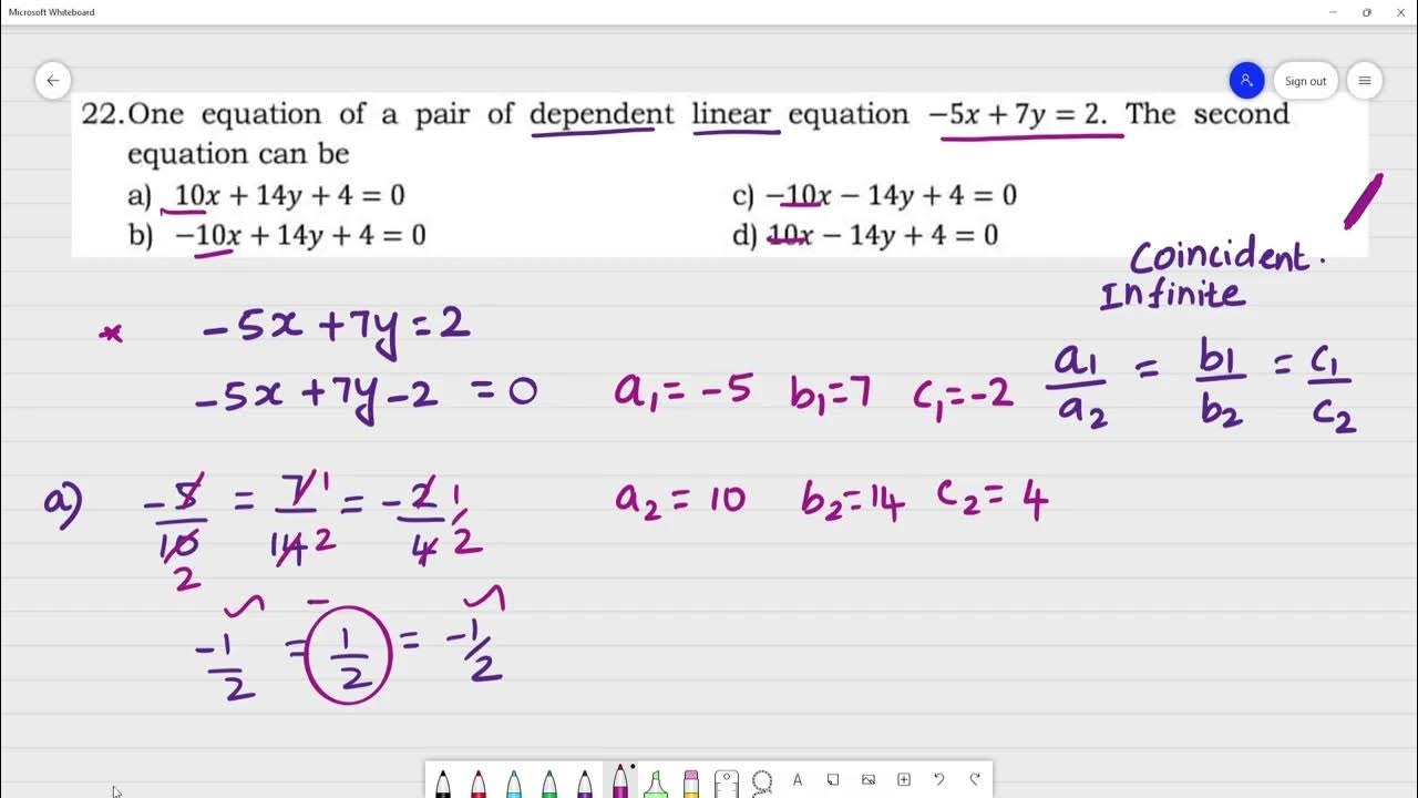 One equation of a pair of dependent linear equation -5x+7y=2. The second equation can be - YouTube