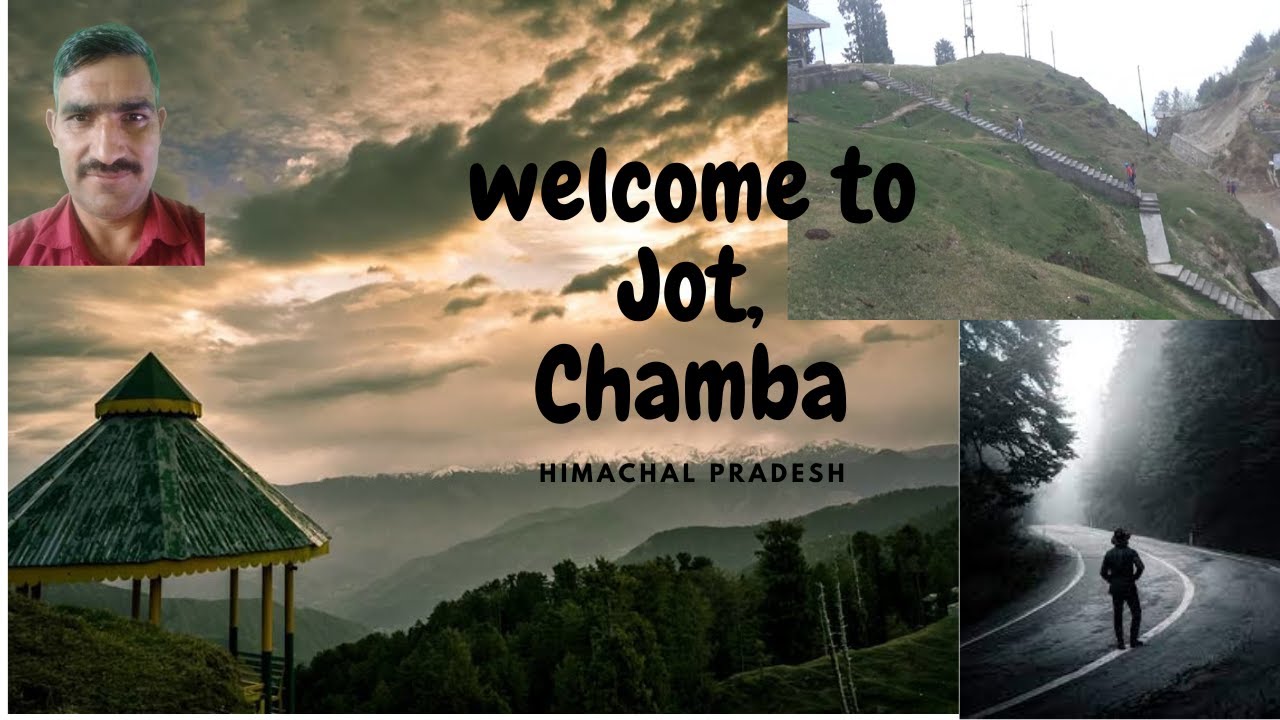 Jot, Chamba (Himachal Pradesh In India) - YouTube
