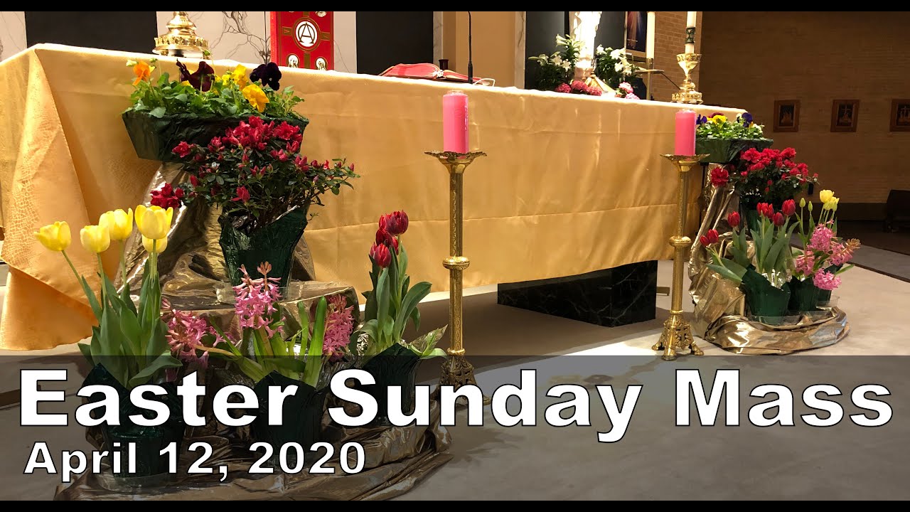 Easter Sunday Mass (High Quality) - April 12, 2020 - YouTube