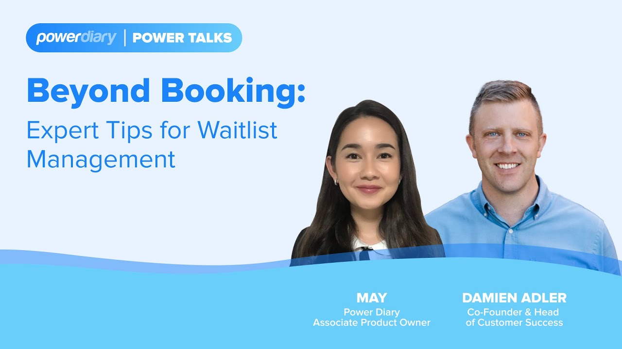 Power Talks | Beyond Booking: Expert Tips for Waitlist Management - YouTube