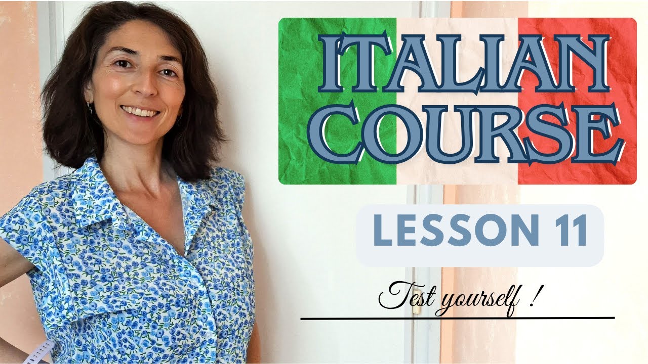 Italian Practice TEST (Lesson #11) -- 20 A1 Exercises to Test Your ...