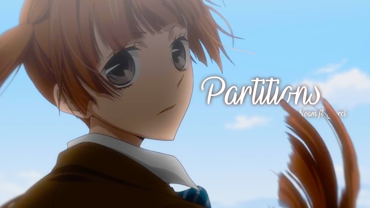 AMV || Partitions (Lyrics) - YouTube