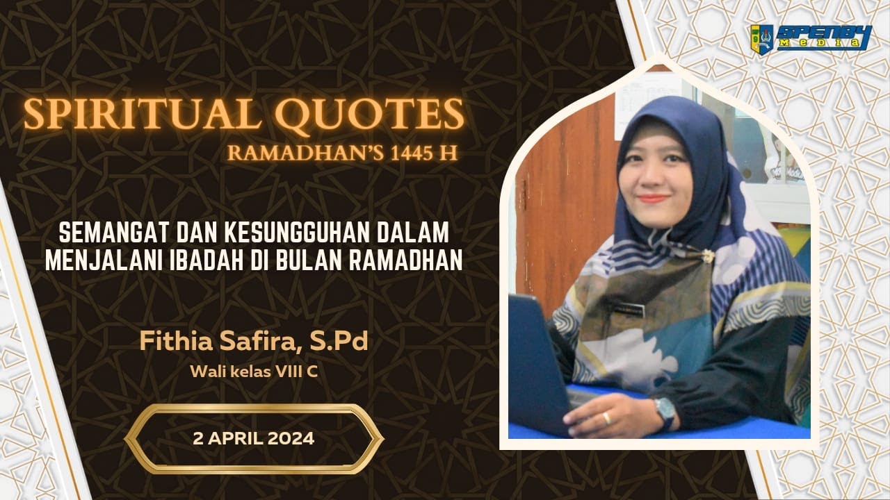 Semangat & Sesungguhan Dalam Menjalani Ibadah || Fithia Safira, S.Pd ...