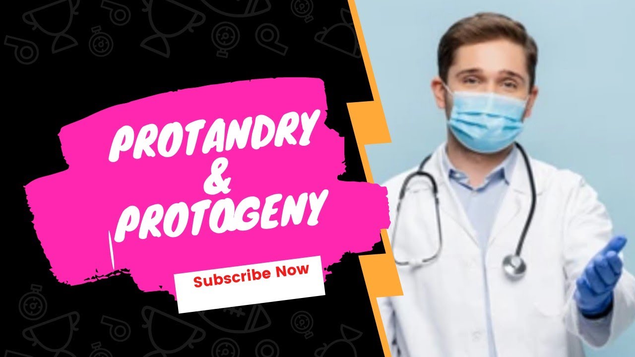 Protandry and protogeny ll NEET ll Reproduction in organisms ll - YouTube