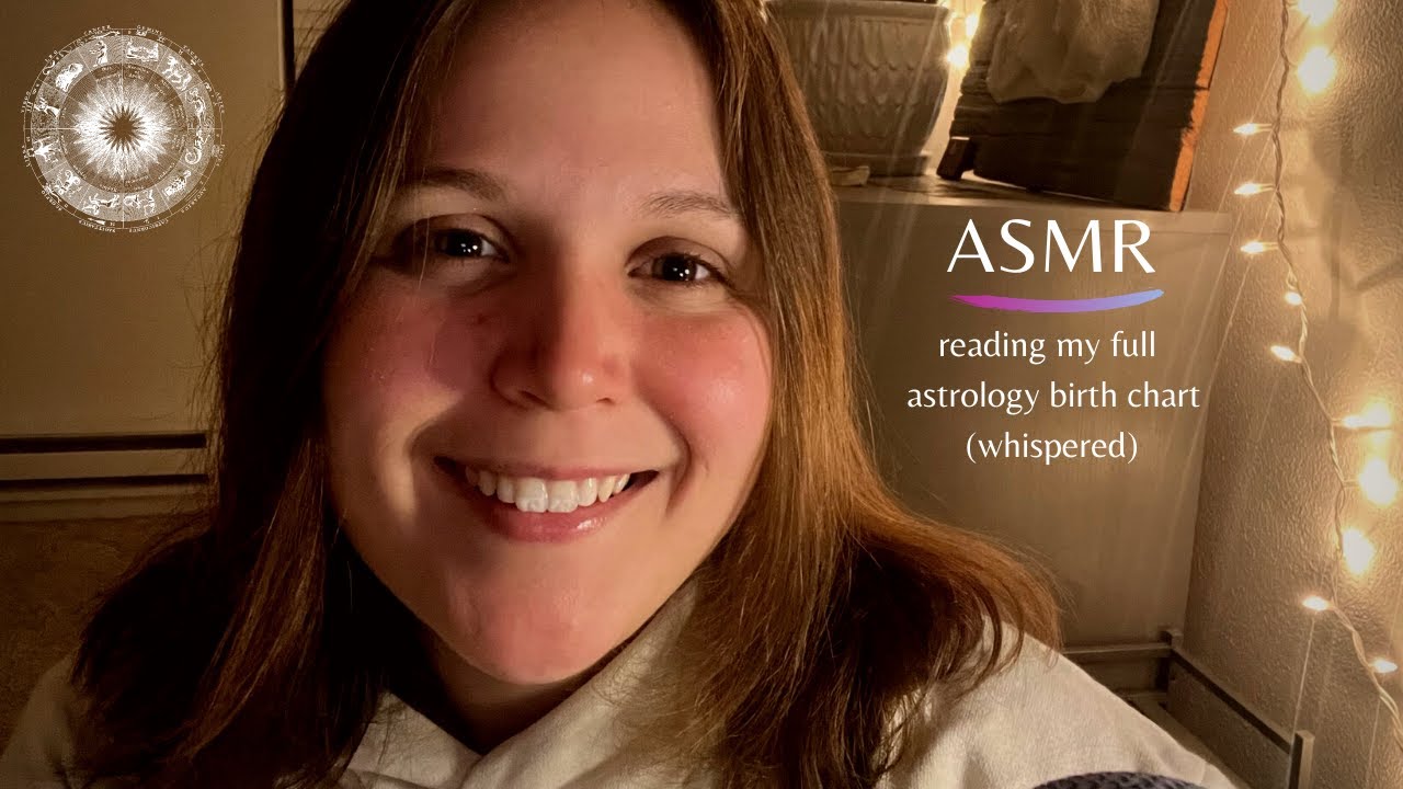 ASMR ♍💤 whisper reading my astrology birth chart - YouTube