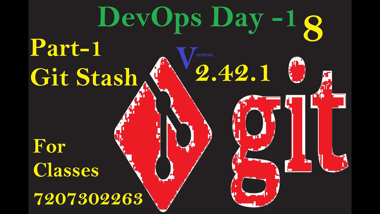 Devops Day 18 Part 1 Git Stash Class 1 Youtube 1985