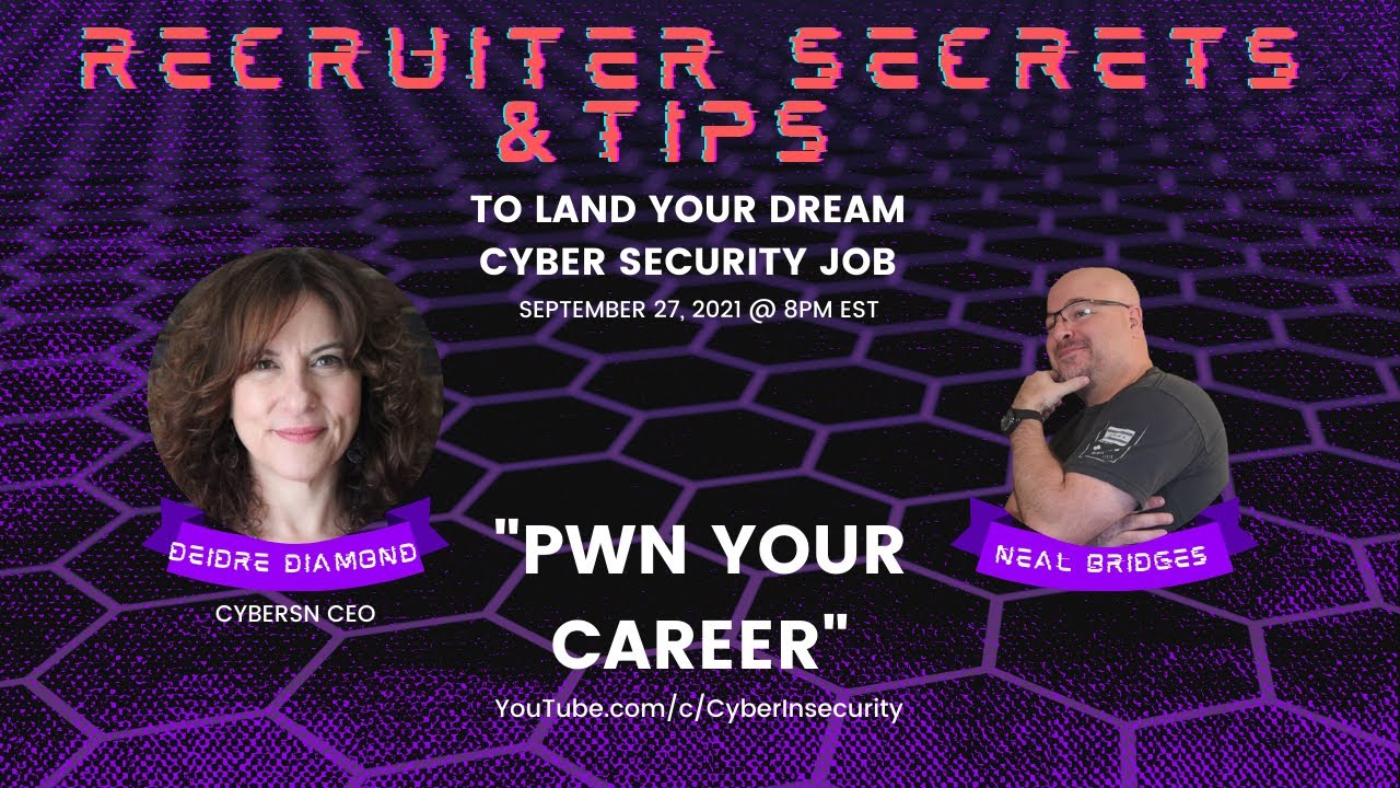 Pwn Your Career - Recruiter Secrets to help you land your Cyber ...