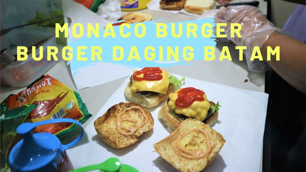 Kuliner Kota Batam - MONACO BURGER - YouTube