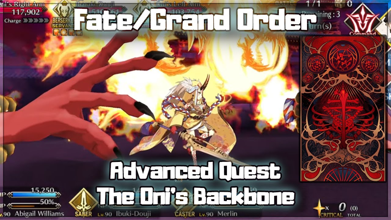 The Oni's Backbone - Advanced Quest [FGO] - YouTube